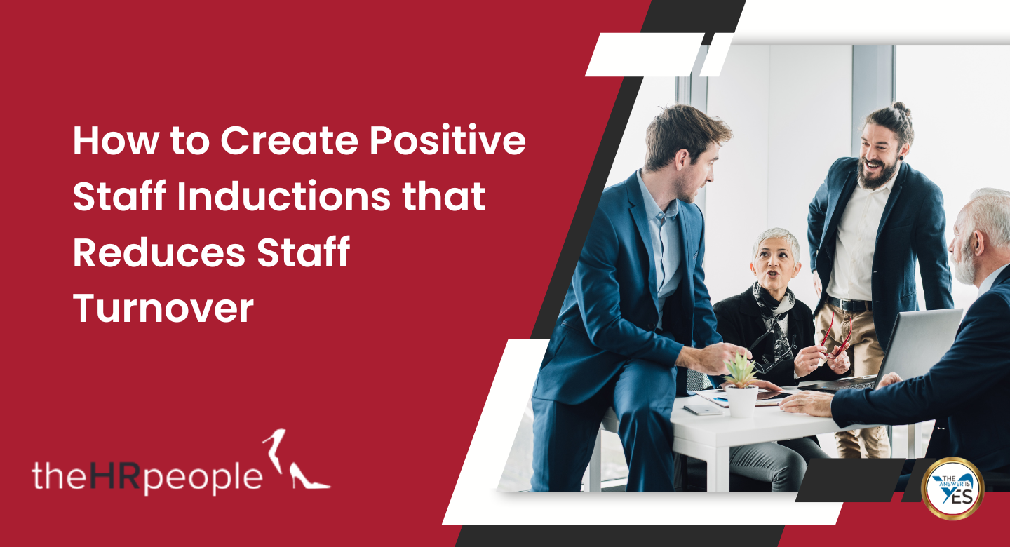 Create Positive Staff Inductions that Reduces Staff Turnover - GLR HR ...