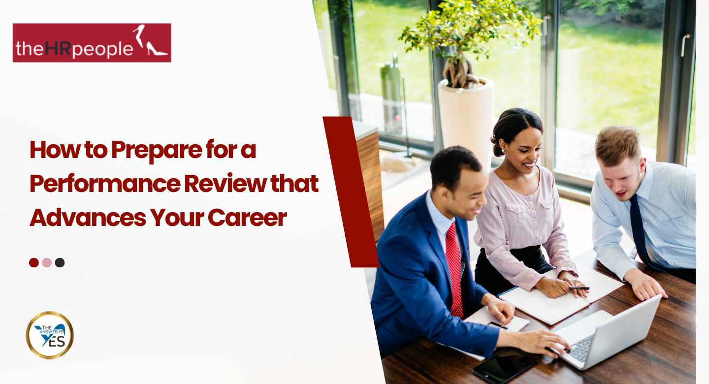 Prepare for a Performance Review that Advances Your Career - GLR HR ...